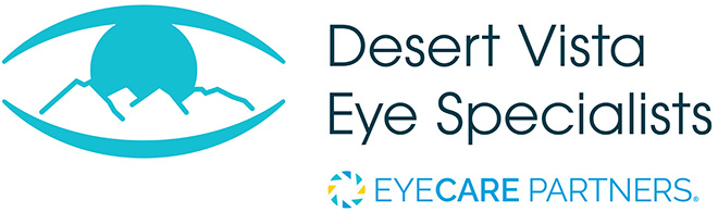Refer Your Patients to Desert Vista Eye Specialists
